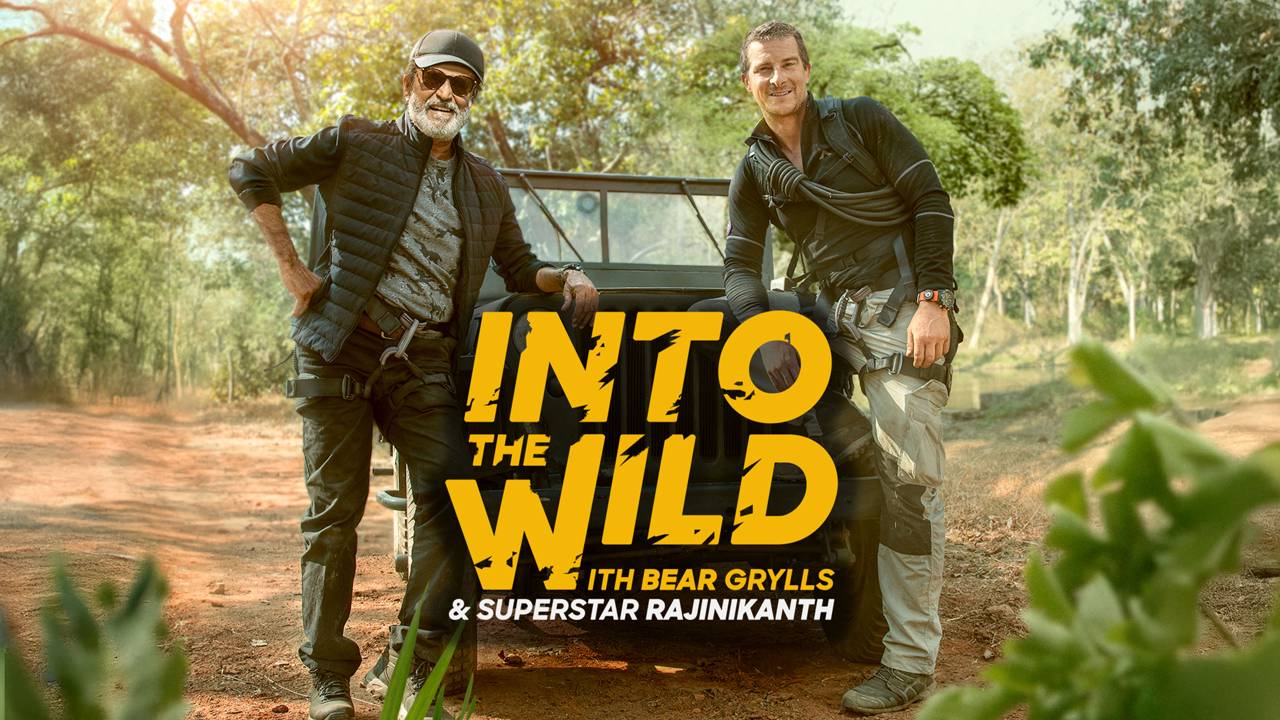 Watch Into The Wild With Bear Grylls And Superstar Rajin movie Online on OSN+