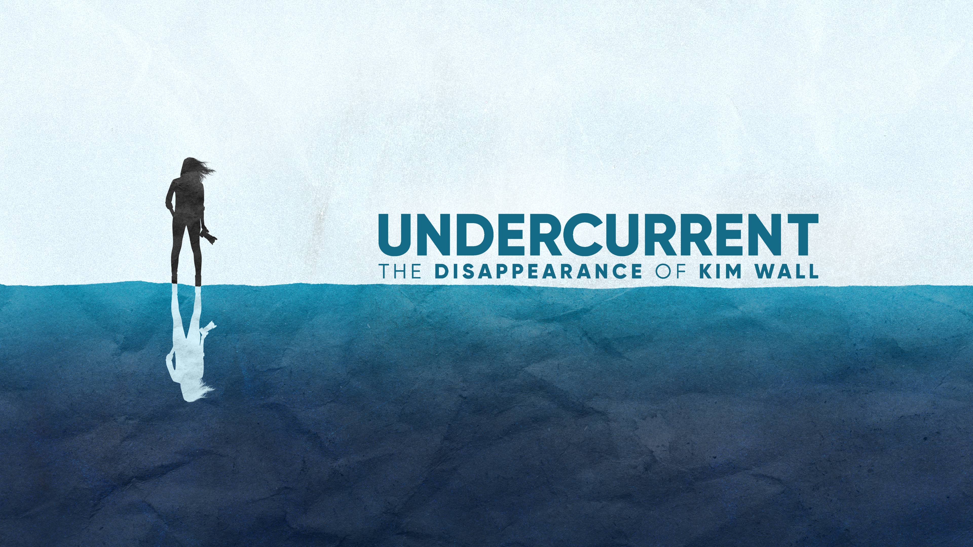 Watch Undercurrent: The Disappearance of Kim Wall Online | Available in HD on OSN+