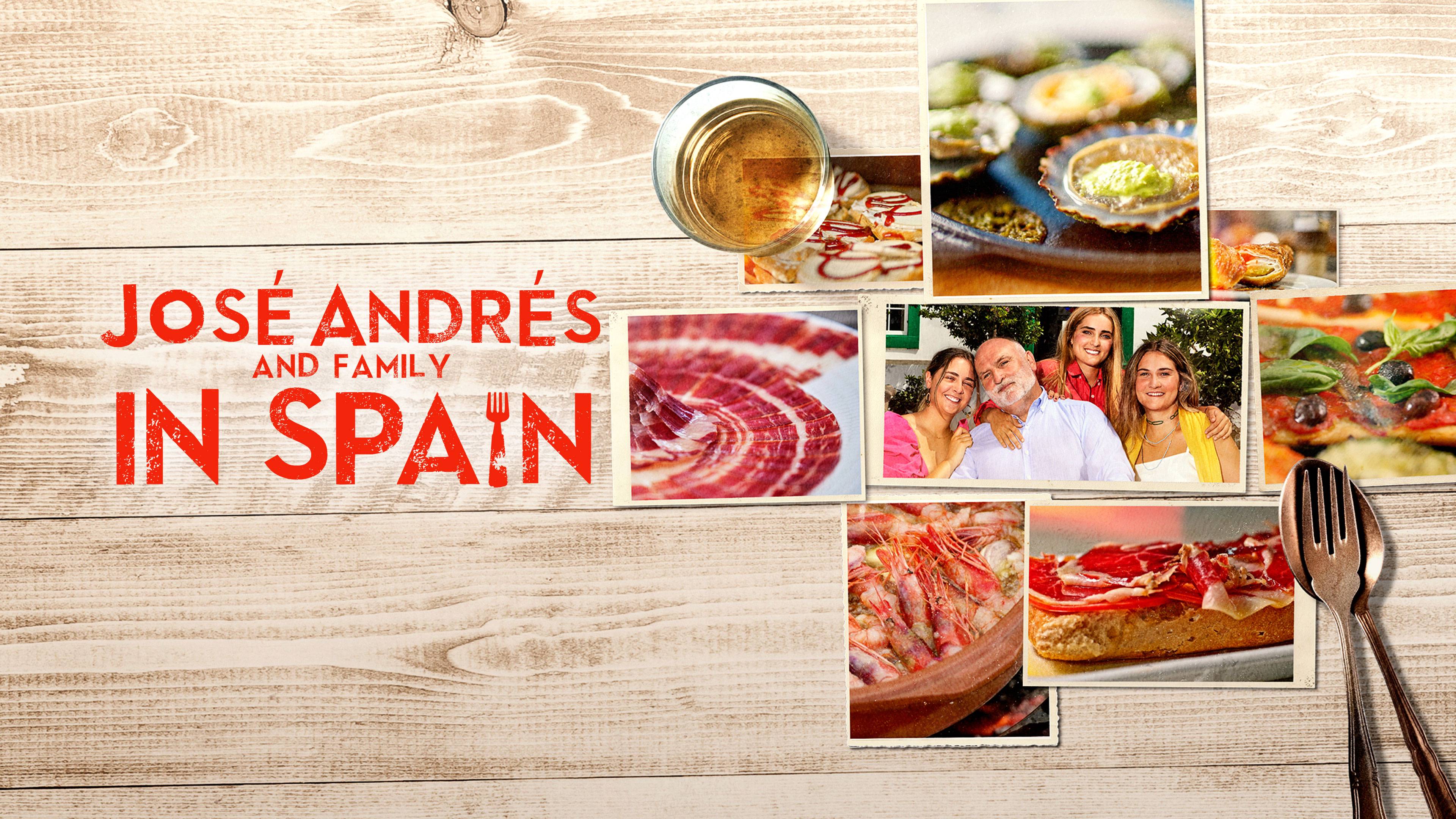 Watch Jose Andres & Family in Spain series Online on OSN+