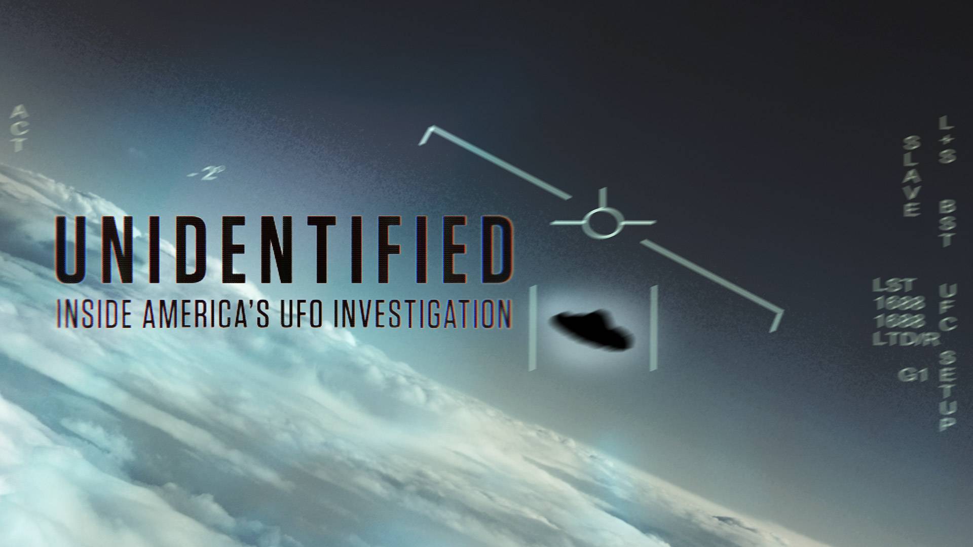 Watch Unidentified: Inside America's UFO Investigation series Online on ...