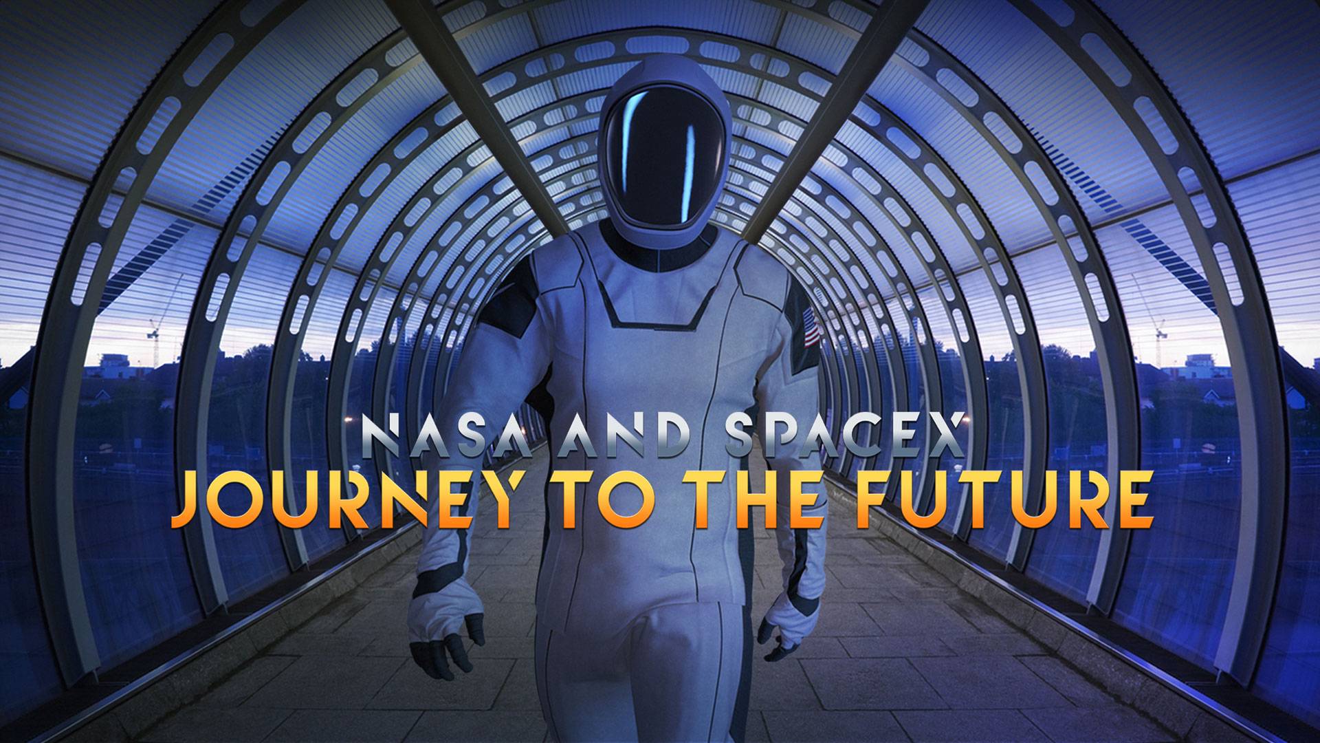 NASA & Spacex: Journey To The Future