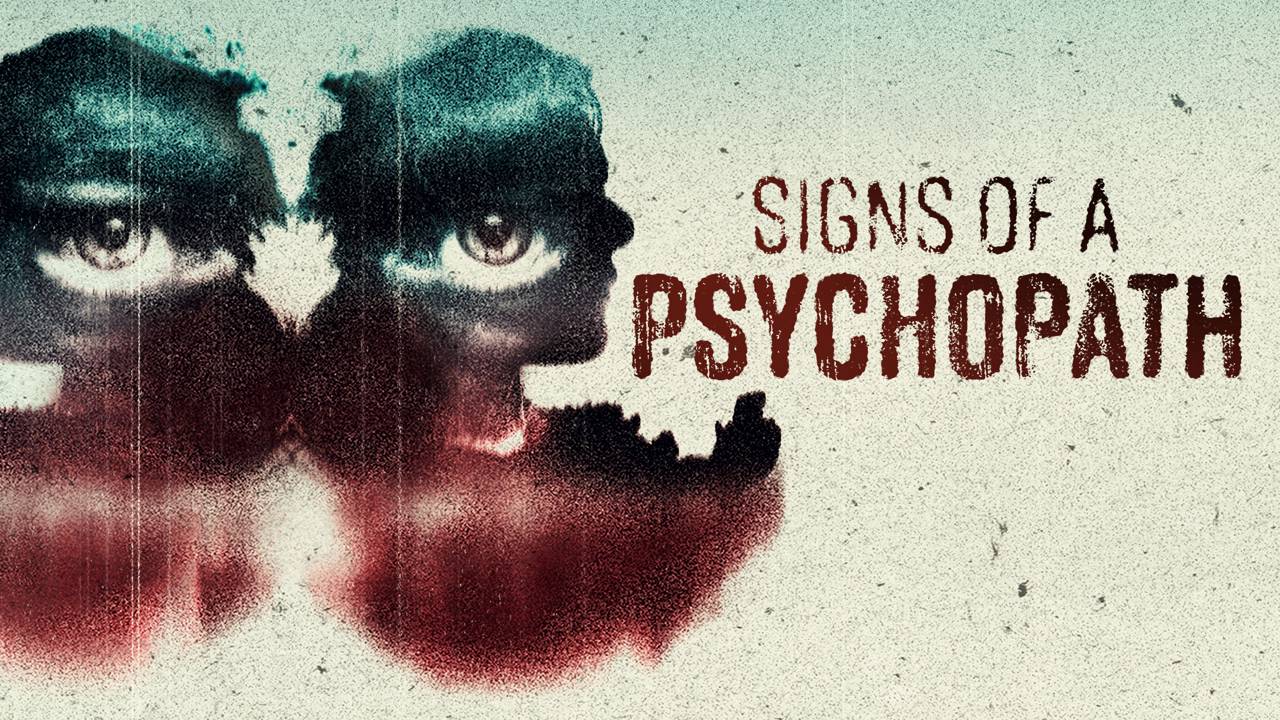 Watch Signs Of A Psychopath Season 10 Episode 7 Online | Available in ...