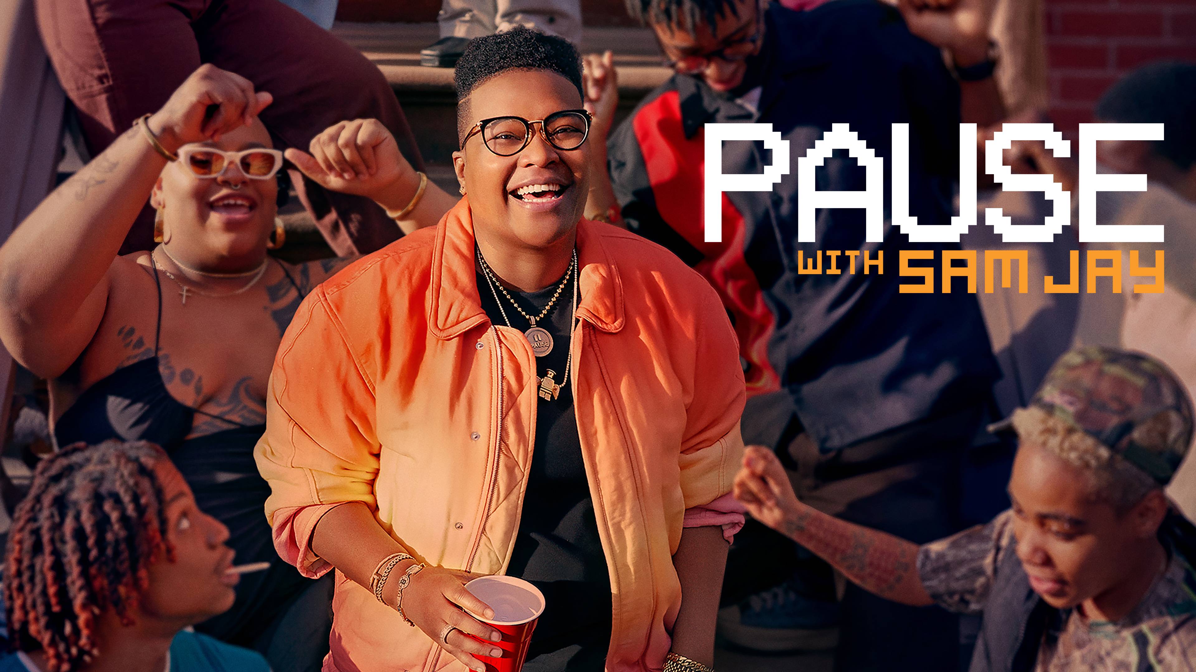 Watch Pause With Sam Jay Online | Available in HD on OSN+