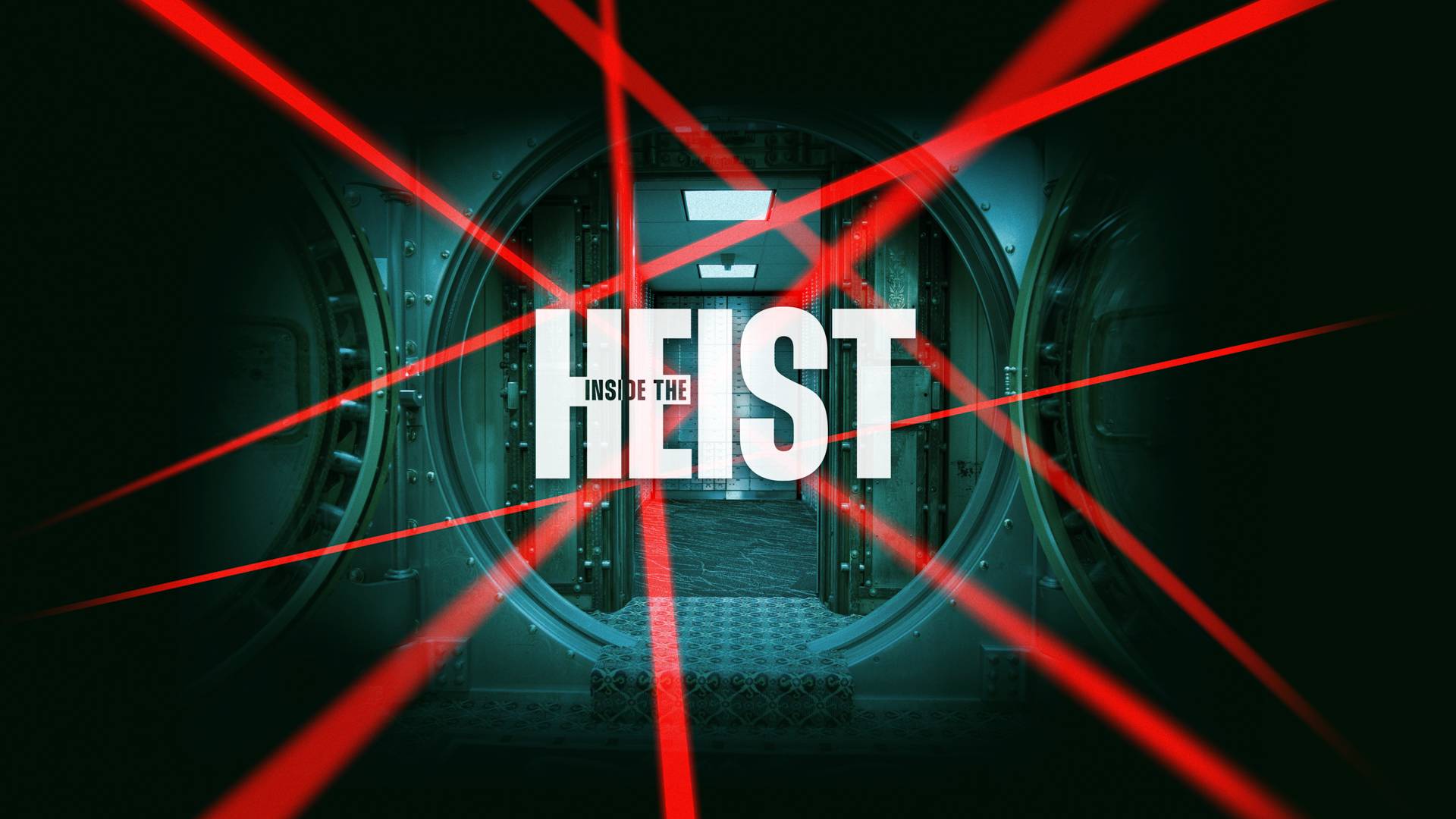 Watch Inside The Heist Online | Available in HD on OSN+