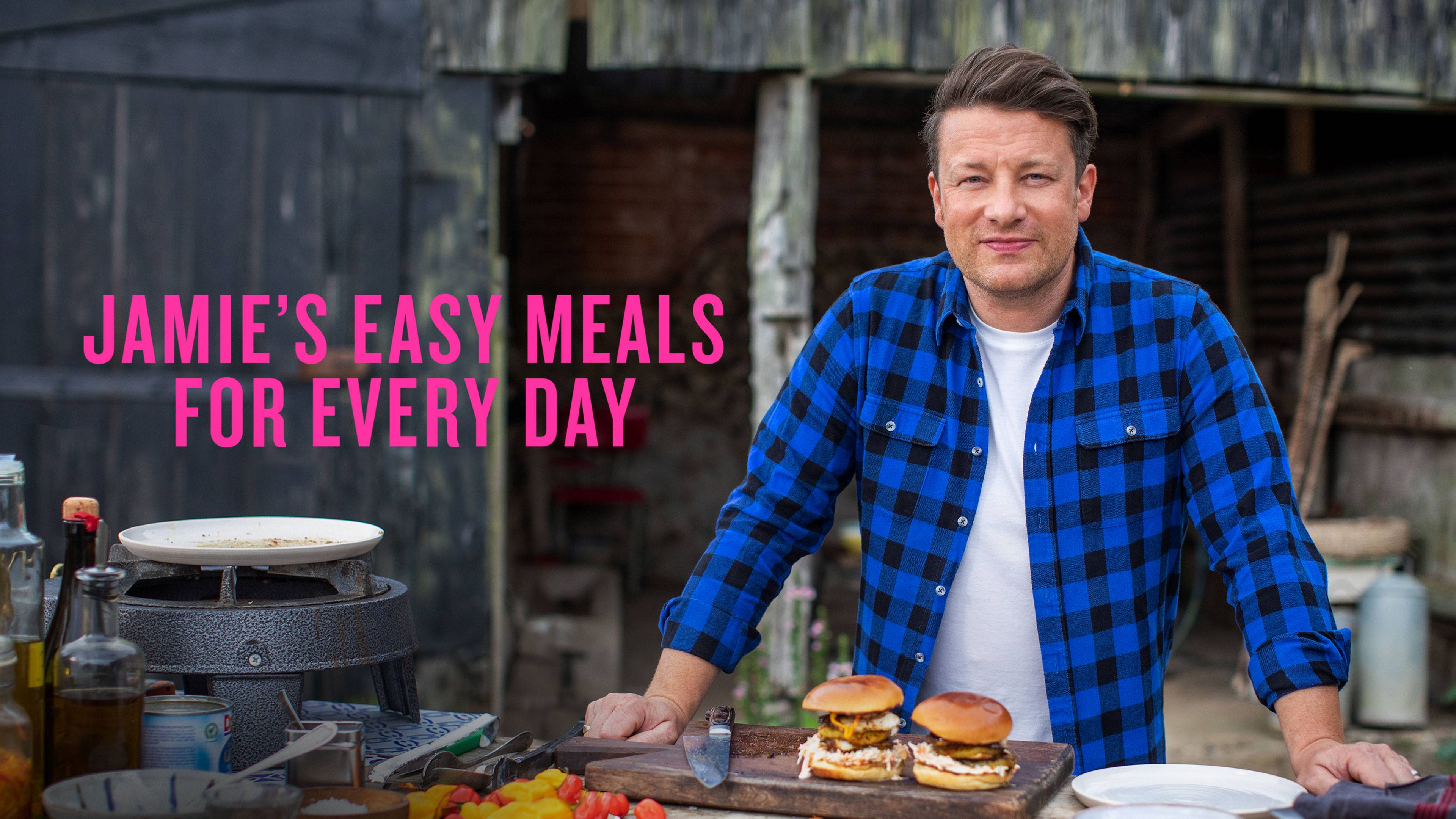Watch Jamie's Easy Meals For Every Day Season 1 Episode 24 Online ...